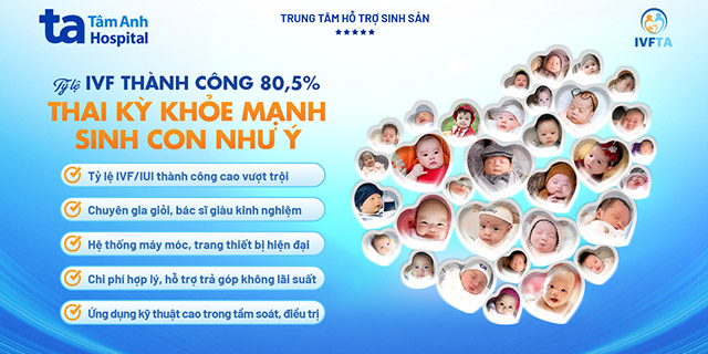 Trung tâm Hỗ trợ sinh sản IVFTA | Bệnh viện Đa khoa Tâm Anh