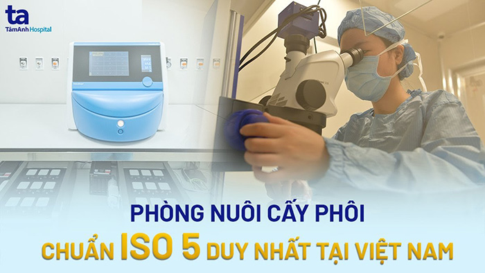 Phòng LAB ISO 5 của Trung tâm Hỗ trợ sinh sản BVĐK Tâm Anh TP.HCM