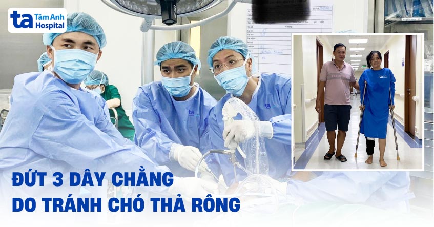 Đứt 3 dây chằng do tránh chó thả rông | BVĐK Tâm Anh