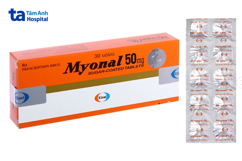 Thuốc Myonal 50mg: Tác dụng, liều dùng và hướng dẫn sử dụng