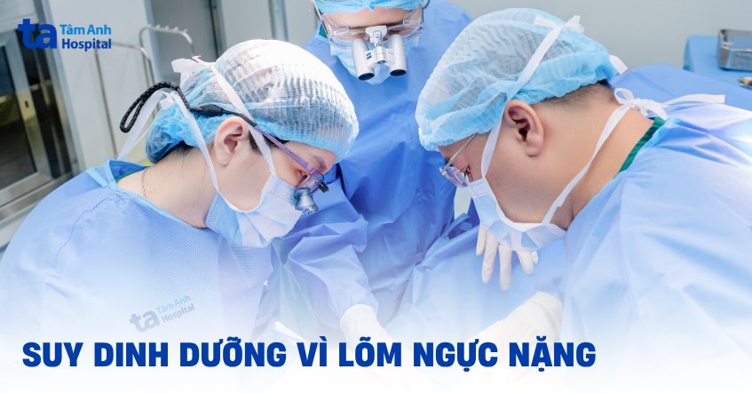 Bé trai 14 tuổi bị suy dinh dưỡng vì lõm ngực nặng